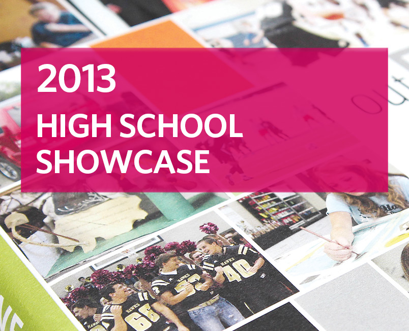 High School Showcase 2013 - Yearbook Discoveries